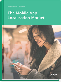The mobile app localization market - Gengo